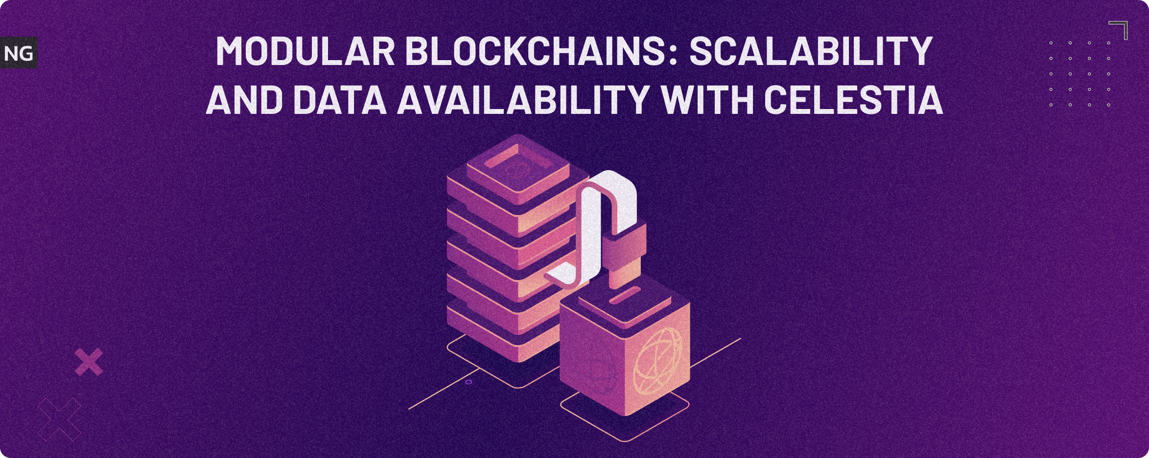 Modular Blockchains: Scalability and Data Availability with Celestia | Nodes.Guru
